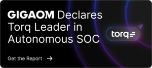 Torq Hyperautomation™ | The World's First Security Hyperautomation Platform