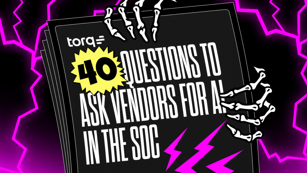 Security Hyperautomation Resources, Guides and eBooks | Torq®